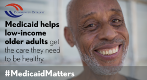 Medicaid Matters! – Northwest Health Law Advocates